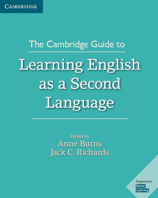 The Cambridge Guides The Cambridge Guide to Learning English as a ...