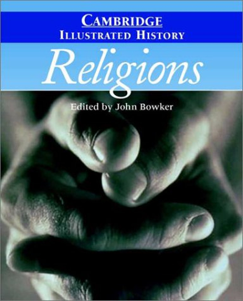 Pre-Owned The Cambridge Illustrated History of Religions (Cambridge ...