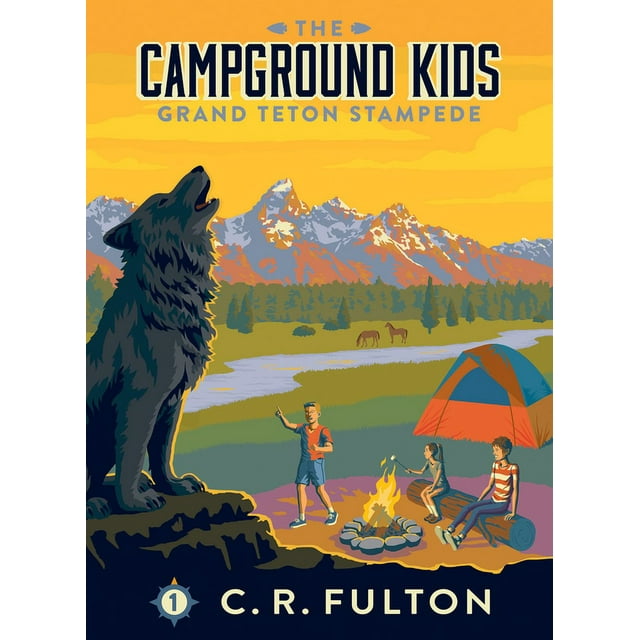 The Campground Kids Grand Teton Stampede, (Hardcover) - Walmart.com