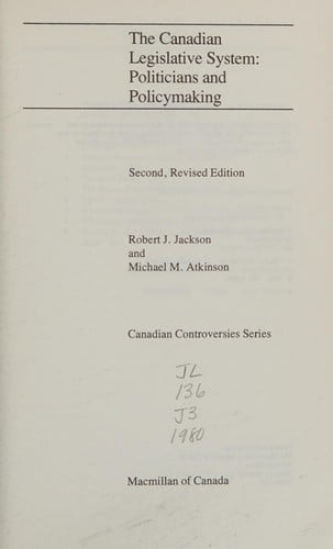 Pre-Owned The Canadian Legislative System : Politicians and ...
