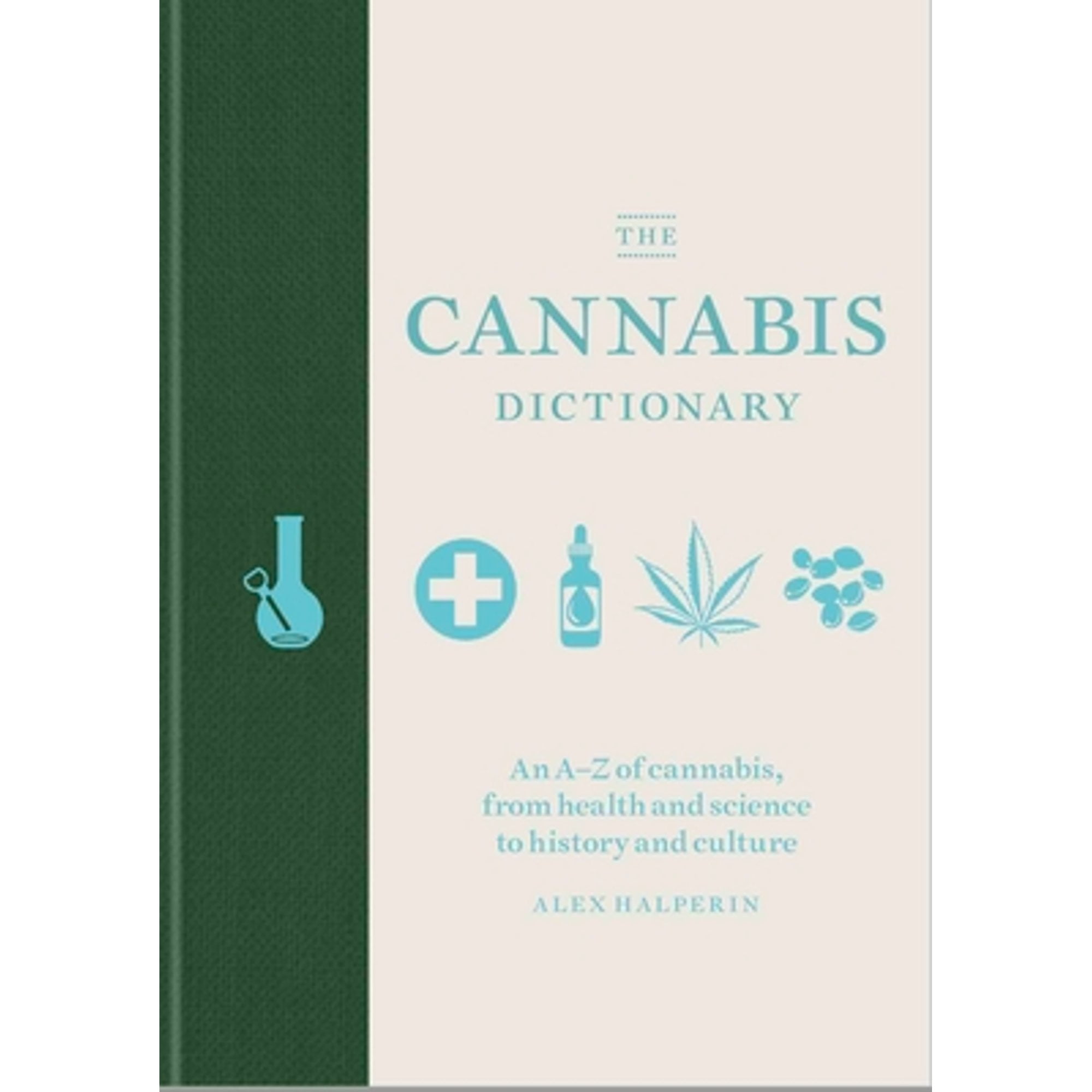 Pre-Owned The Cannabis Dictionary: Everything you need to know about ...