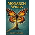 The Canonfield Chronicles Monarch Wings, (Paperback) - Walmart.com