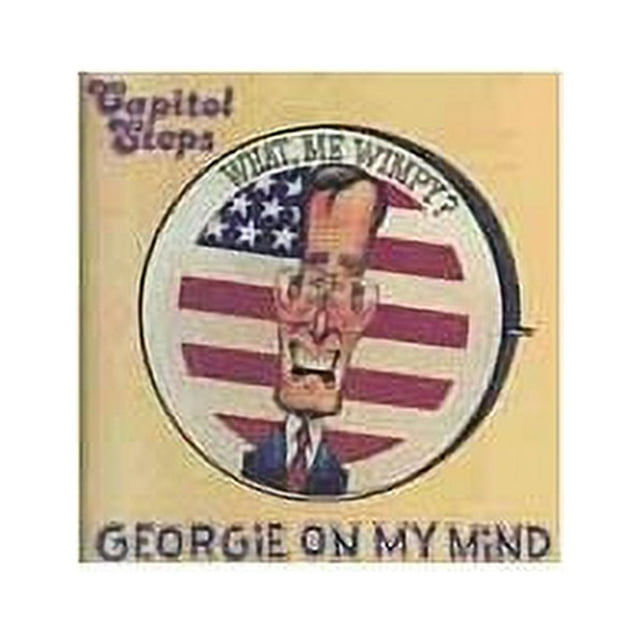 Pre-Owned Georgie on My Mind (CD 0095632100822) by Capitol Steps ...