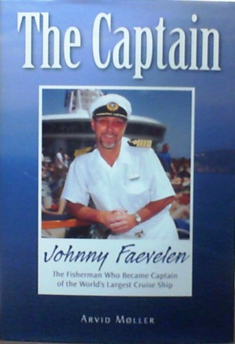Pre-Owned The Captain : Johnny Faevelen : The Fisherman Who Became ...