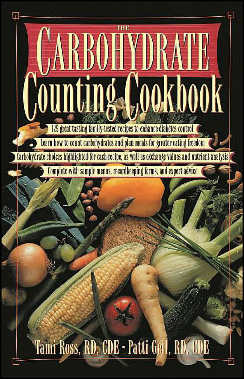 The Carbohydrate Counting Cookbook, (Paperback) - Walmart.com
