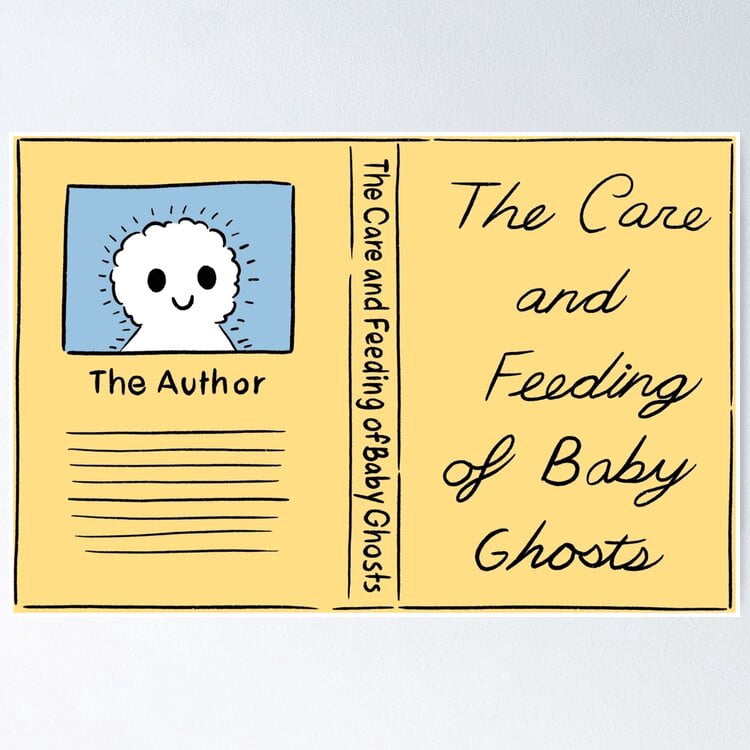 The Care And Feeding Of Baby Ghosts Poster, UNFRAMED-8x12 - Walmart.com