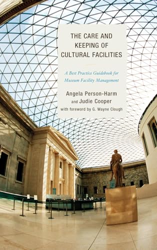 Pre-Owned The Care and Keeping of Cultural Facilities: A Best Practice ...