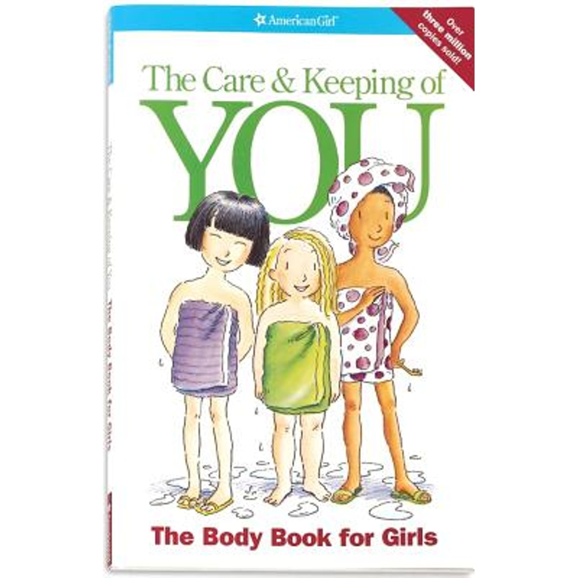 The Care and Keeping of You (American Girl Library) - Walmart.com