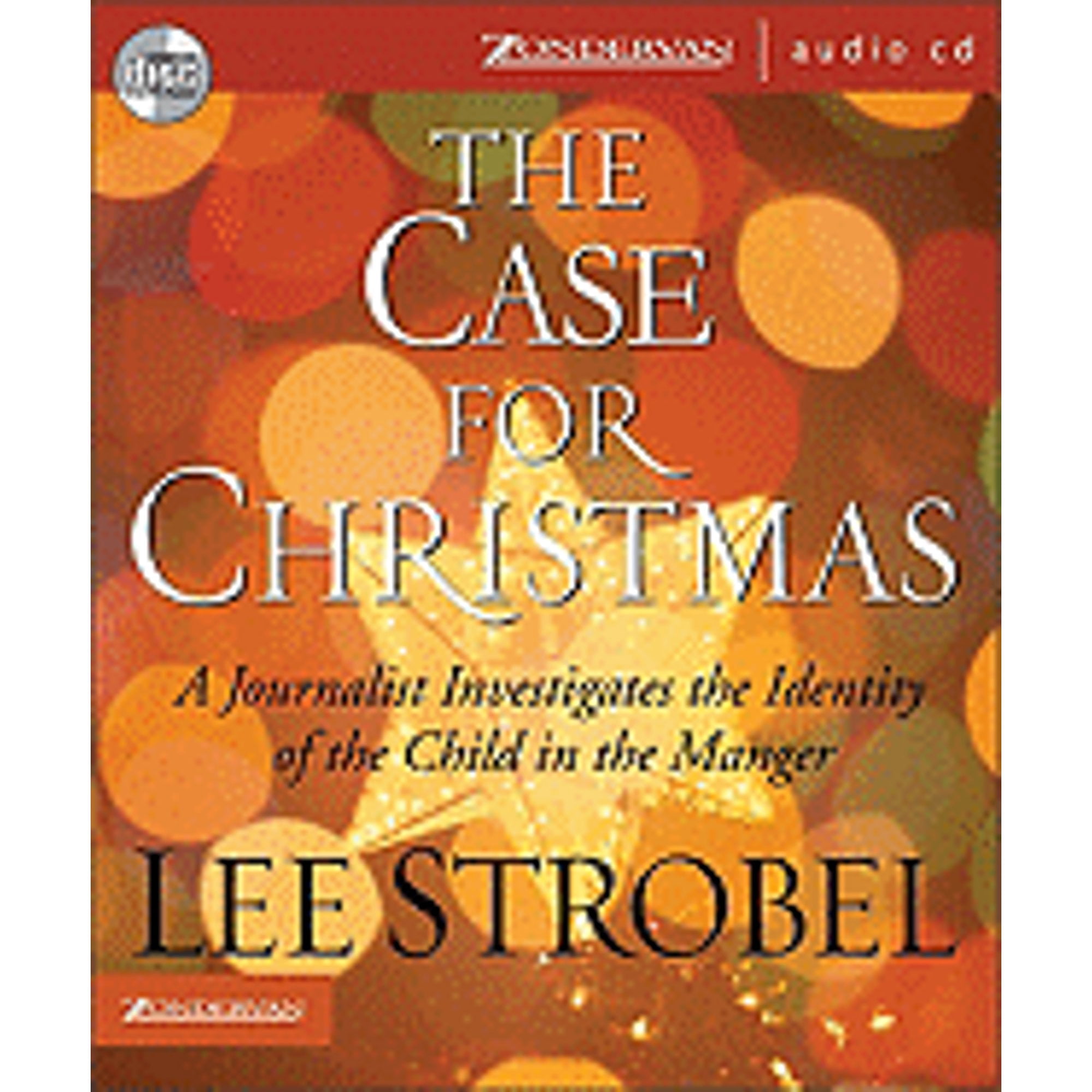 The Case for Christmas: A Journalist Investigates the Identity of the ...