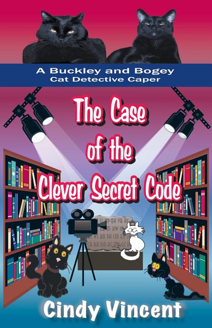 The Case of the Clever Secret Code (A Buckley and Bogey Cat Detective ...