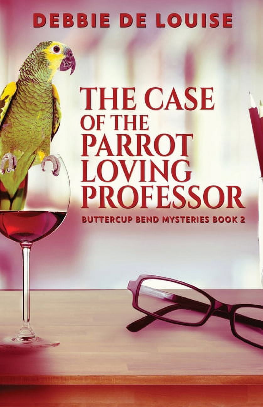 The Case of the Parrot Loving Professor - Walmart.com