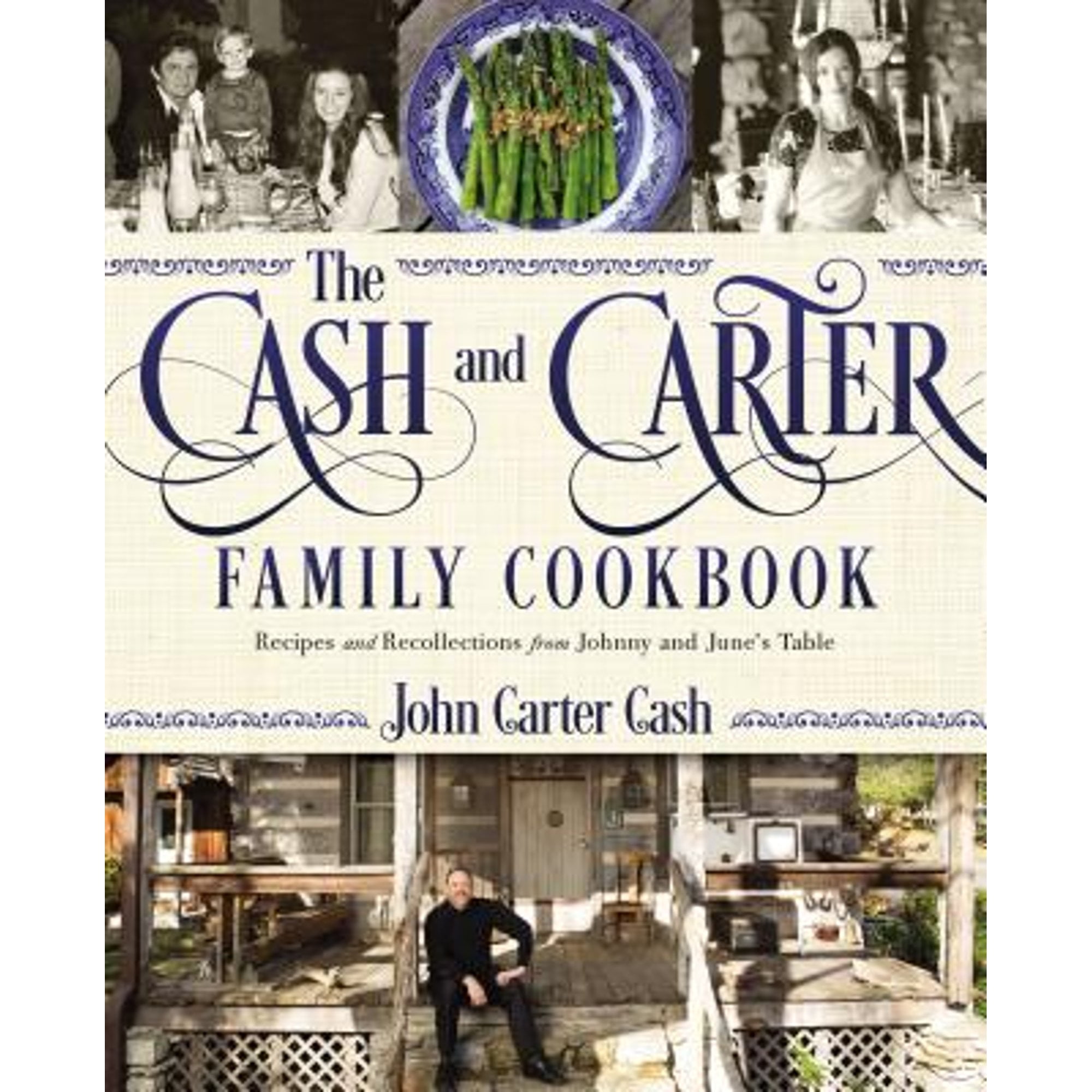 Pre-Owned The Cash and Carter Family Cookbook: Recipes and ...