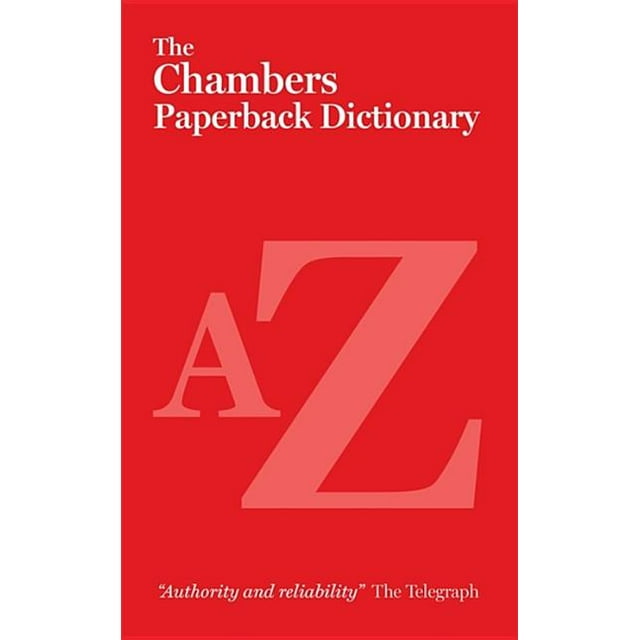 The Chambers Paperback Dictionary (Paperback) - Walmart.com