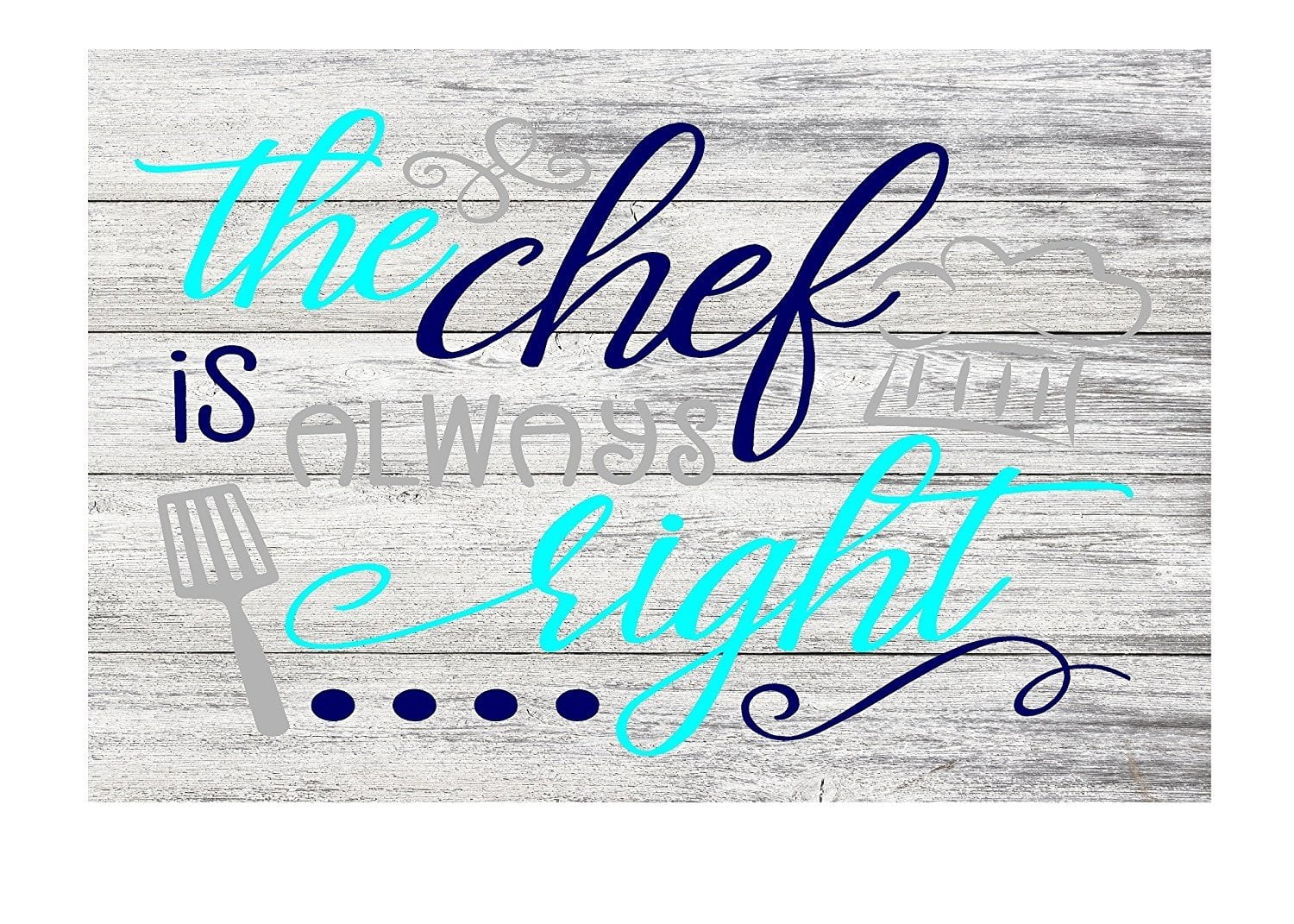 The Chef is Always Right Funny Quote Metal Kitchen Sign - 12" x 8 ...