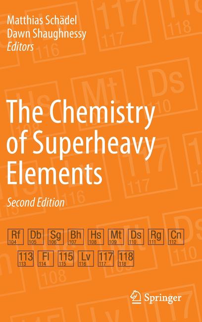 The Chemistry of Superheavy Elements, (Hardcover) - Walmart.com