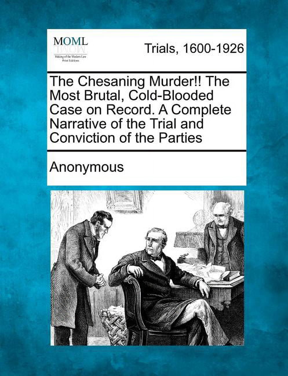The Chesaning Murder!! the Most Brutal, Cold-Blooded Case on Record. a ...