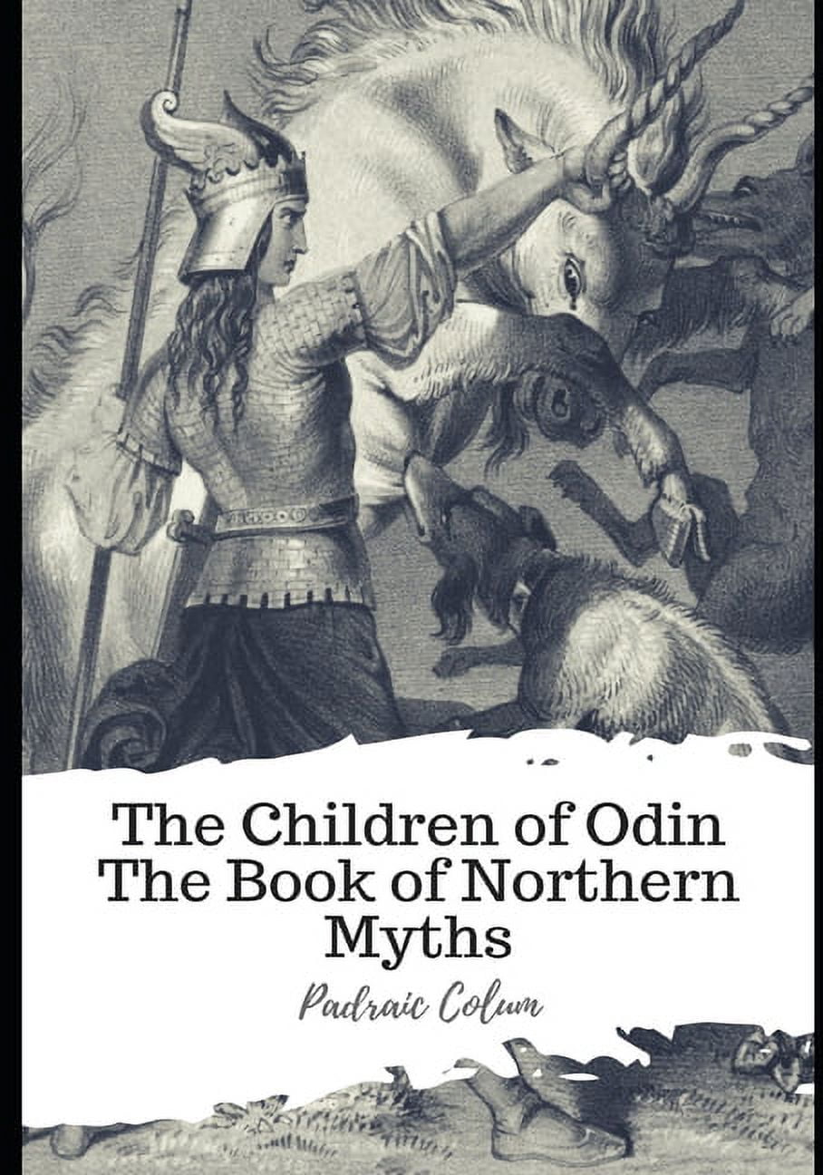 The Children of Odin The Book of Northern Myths (Paperback) - Walmart.com