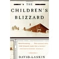 The Children's Blizzard, (Paperback) - Walmart.com