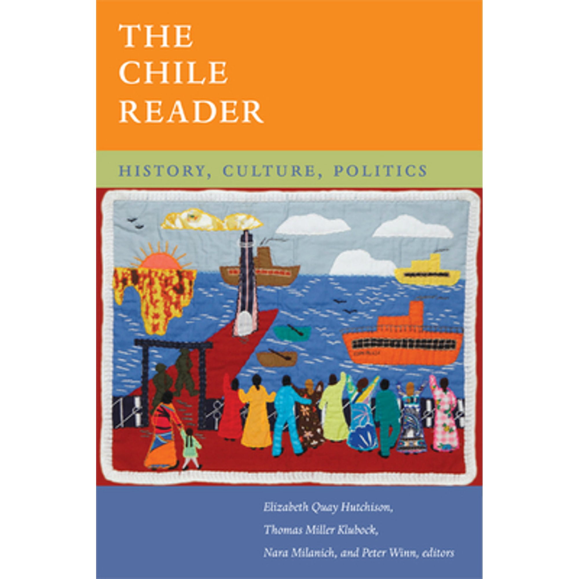 Pre-Owned The Chile Reader: History, Culture, Politics (Hardcover) by ...