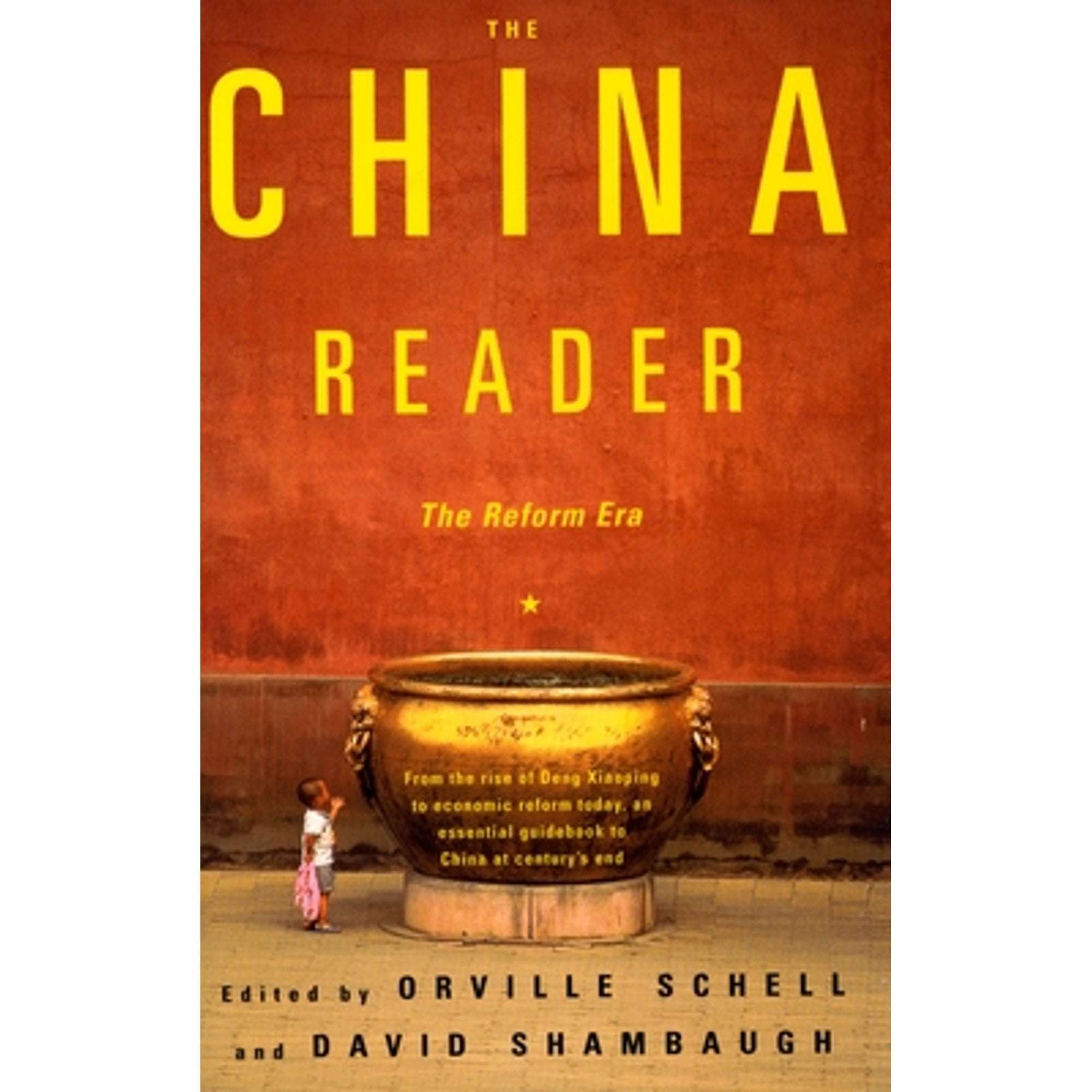 The China Reader: The Reform Era (Paperback) by Orville Schell, David ...