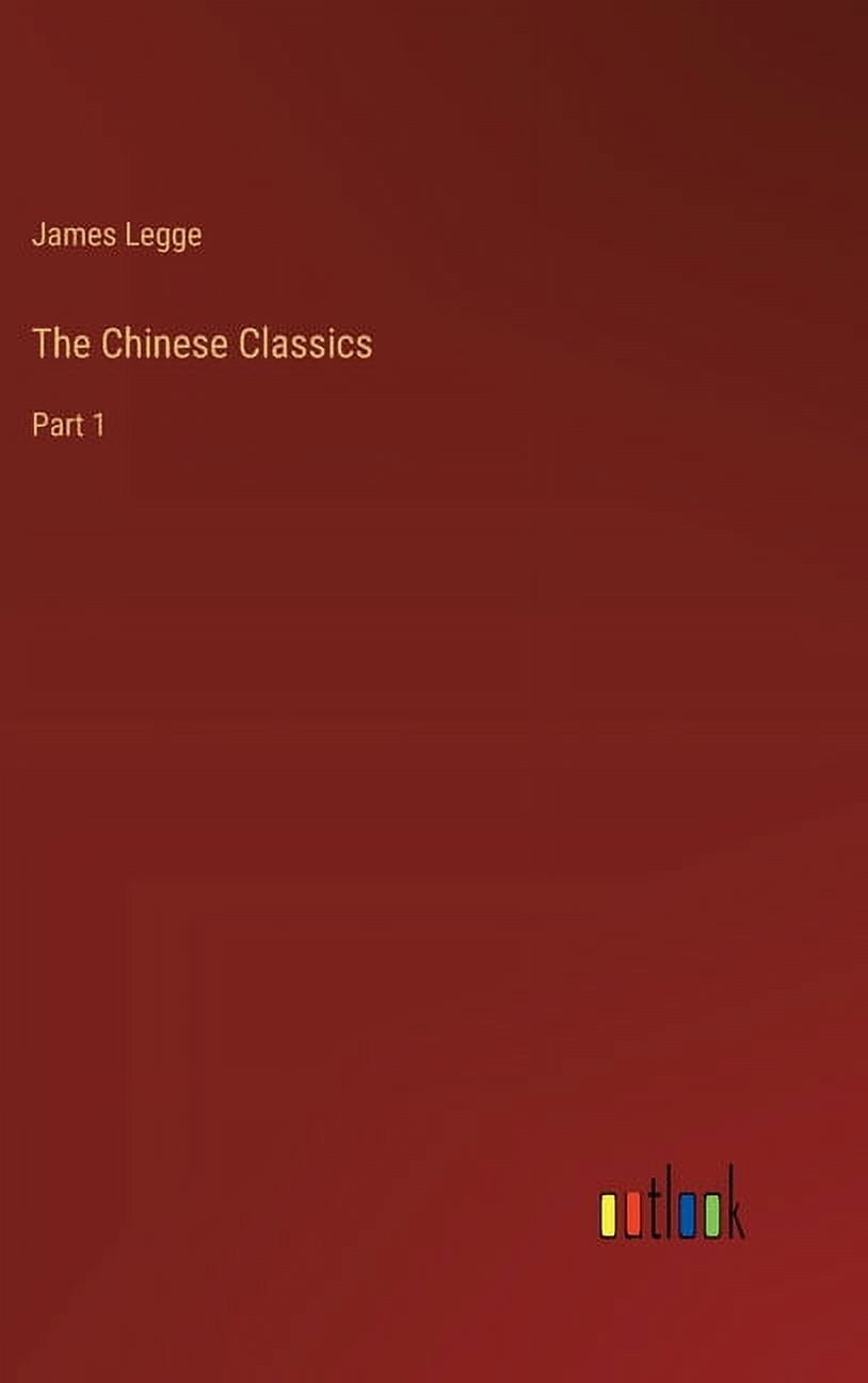 The Chinese Classics (Hardcover) - Walmart.com