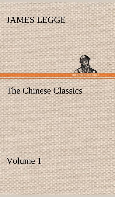 The Chinese Classics (Hardcover) - Walmart.com
