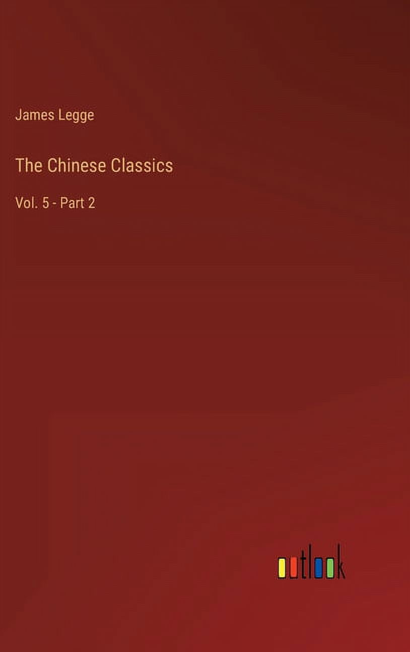 The Chinese Classics: Vol. 5 - Part 2 - Walmart.com