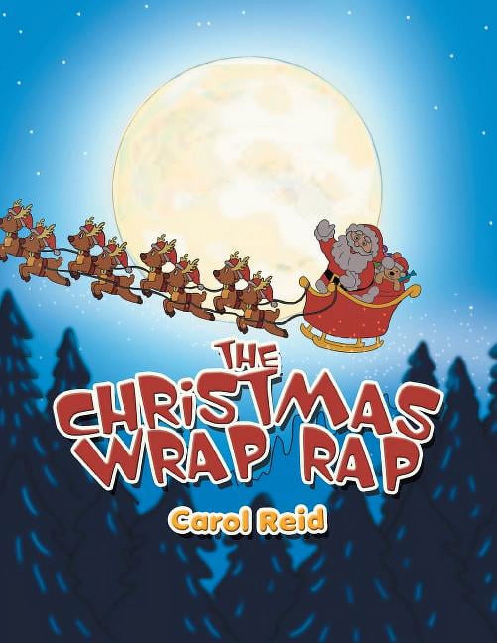 The Christmas Wrap Rap (Paperback) - Walmart.com