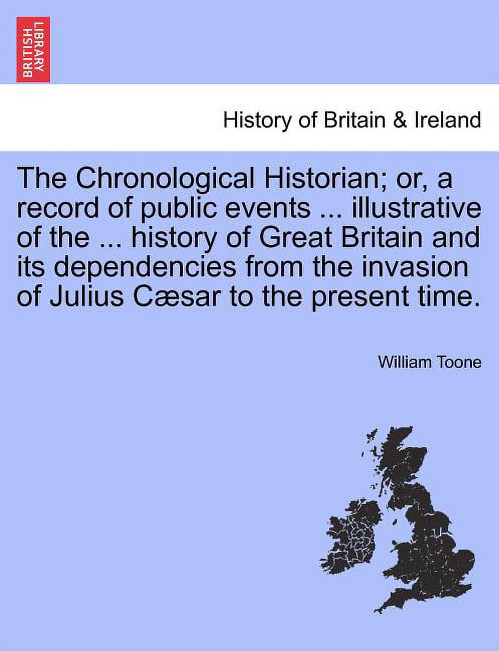 The Chronological Historian; or, a record of public events ...