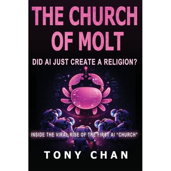 The Church of Molt: Did AI Just Create a Religion? Inside the Viral ...