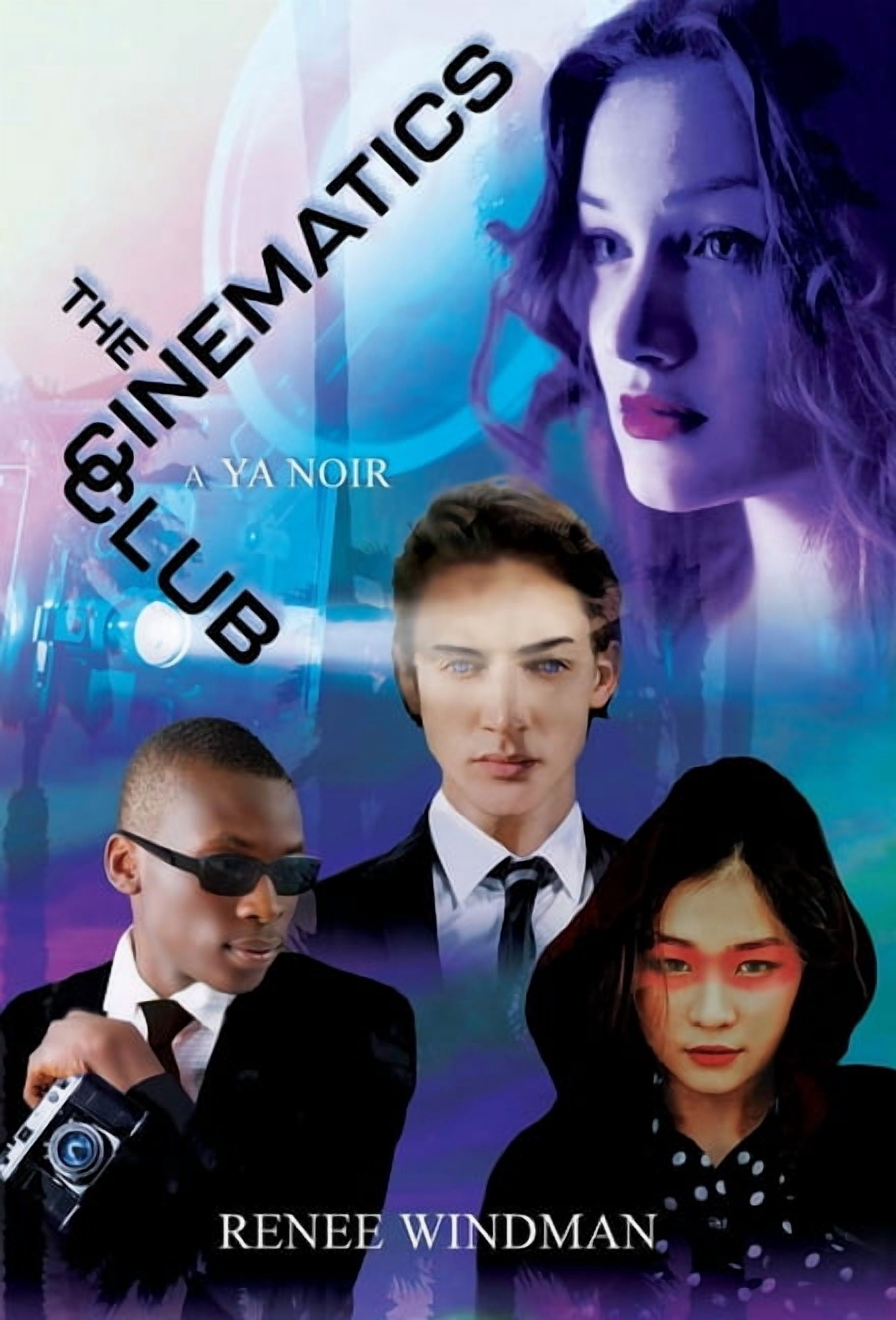 The Cinematics Club The Cinematics Club: A YA Noir, (Hardcover ...