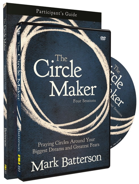 The Circle Maker Participant's Guide with DVD: Praying Circles Around ...