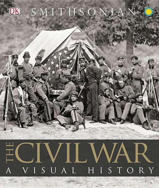 The Civil War : A Visual History - Walmart Business Supplies