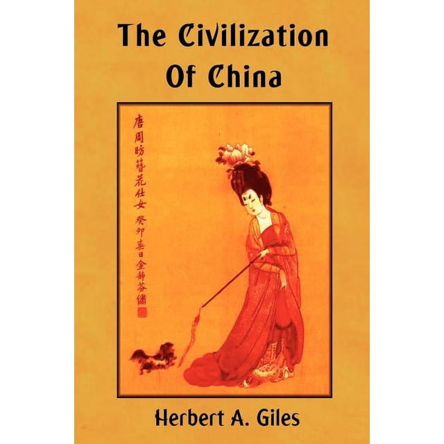 The Civilization of China (Paperback) - Walmart Business Supplies