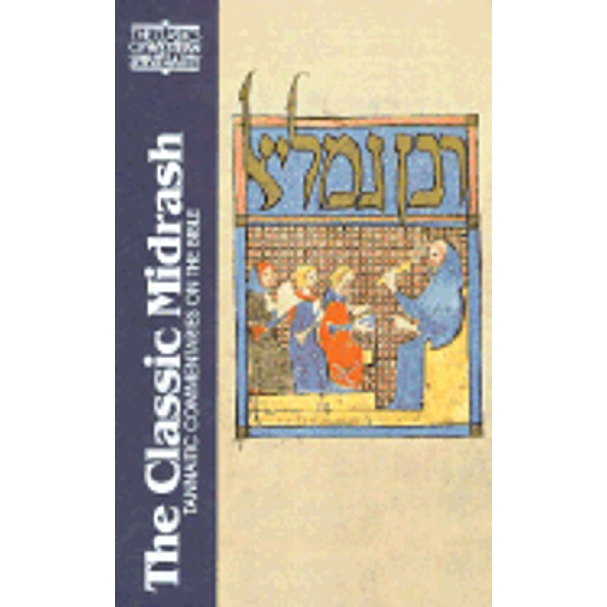 Pre-Owned The Classic Midrash: Tannaitic Commentaries on the Bible ...