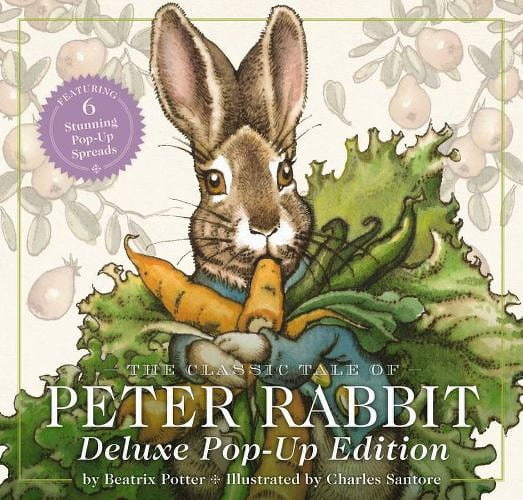 The Classic Tale of Peter Rabbit: The Deluxe Pop-Up Edition ...