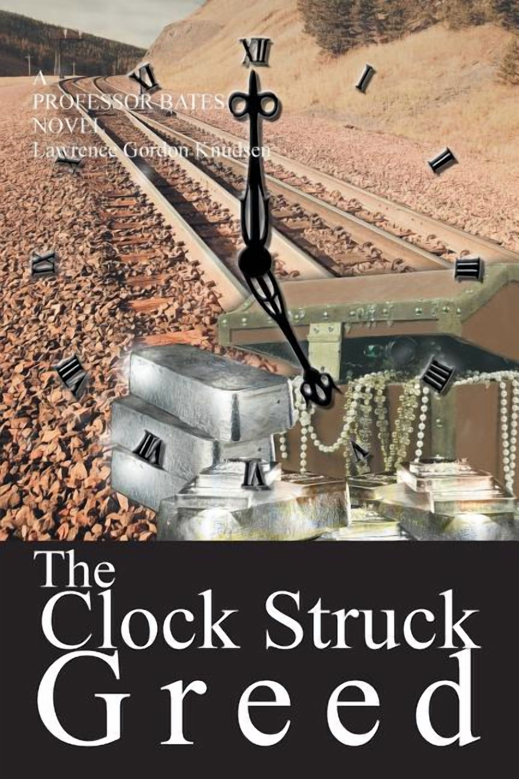 The Clock Struck Greed: A Professor Bates Novel - Walmart Business Supplies