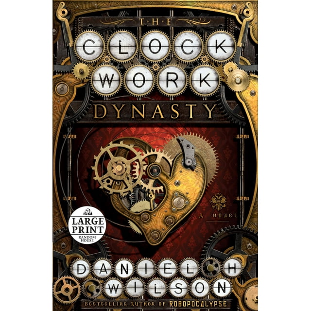The Clockwork Dynasty (Paperback)(Large Print) - Walmart.com