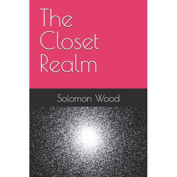 The Closet Realm, (Paperback) - Walmart.com