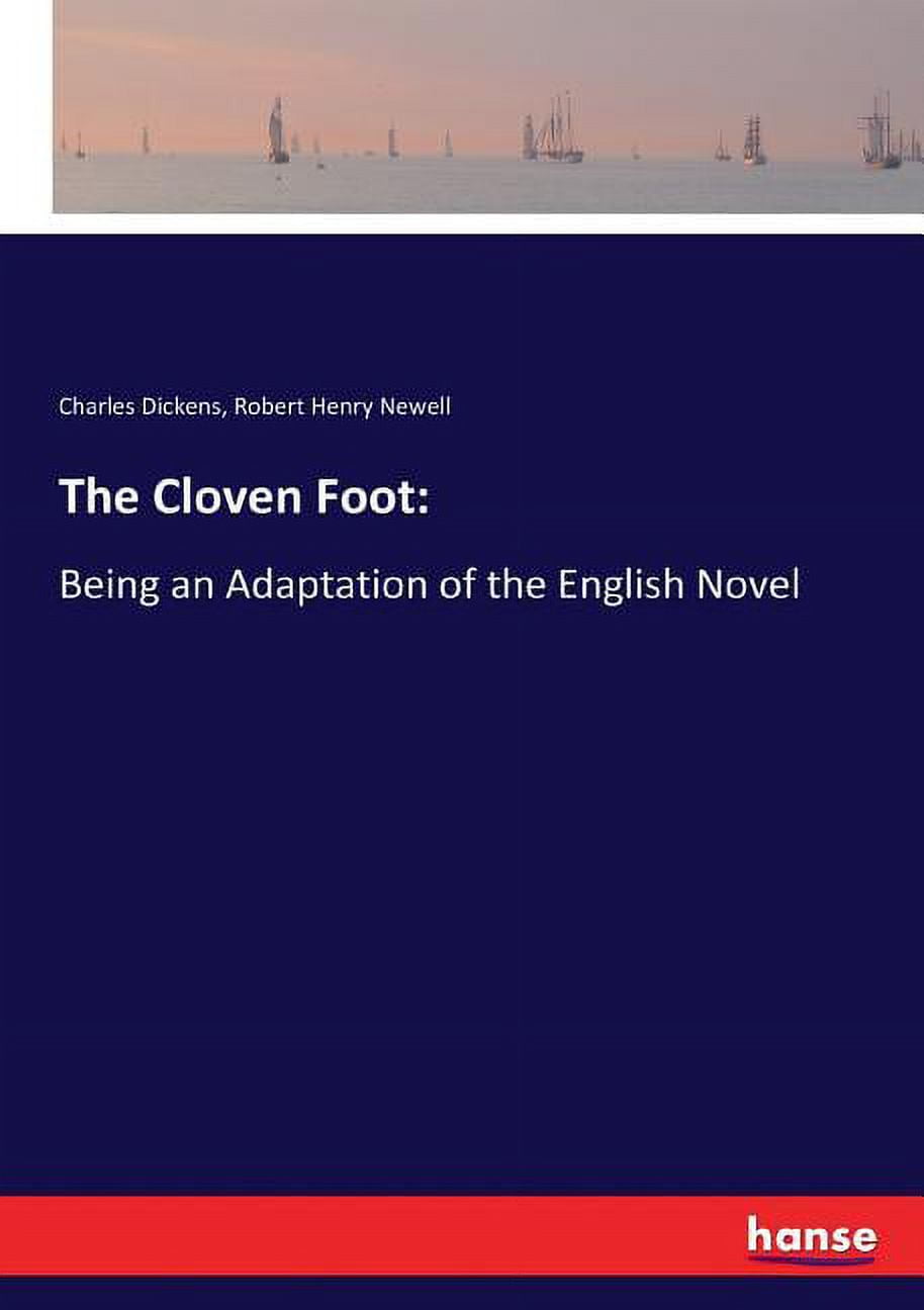 The Cloven Foot: Being an Adaptation of the English Novel, (Paperback ...