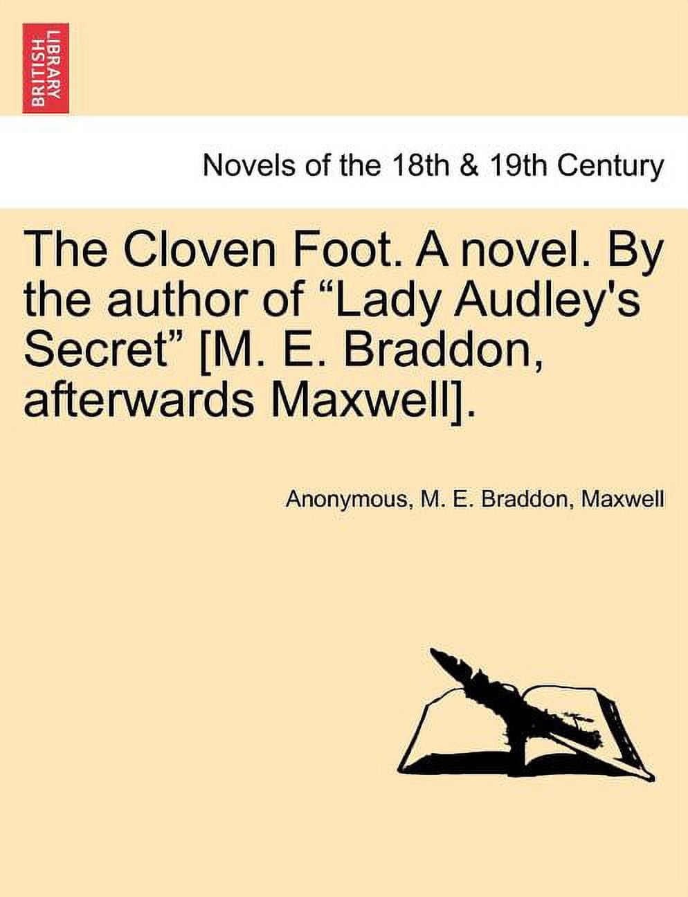 The Cloven Foot. a Novel. by the Author of Lady Audley's Secret [M. E ...