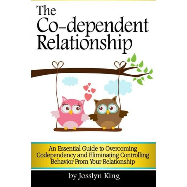 Pre-Owned The Co-dependent Relationship: An Essential Guide to ...