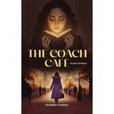 The Coach Cafe: In Quest of Purpose, (Hardcover) - Walmart.com