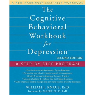 Retrain Your Brain: Cognitive Behavioral Therapy in 7 Weeks : A ...