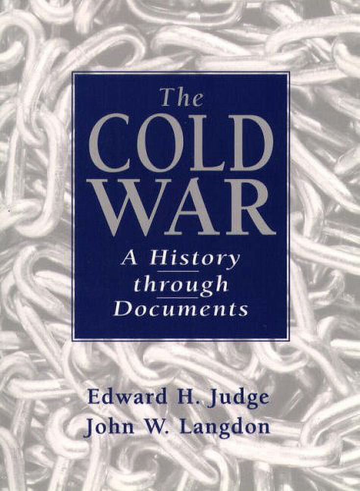 Pre-Owned The Cold War: A History Through Documents (Paperback ...