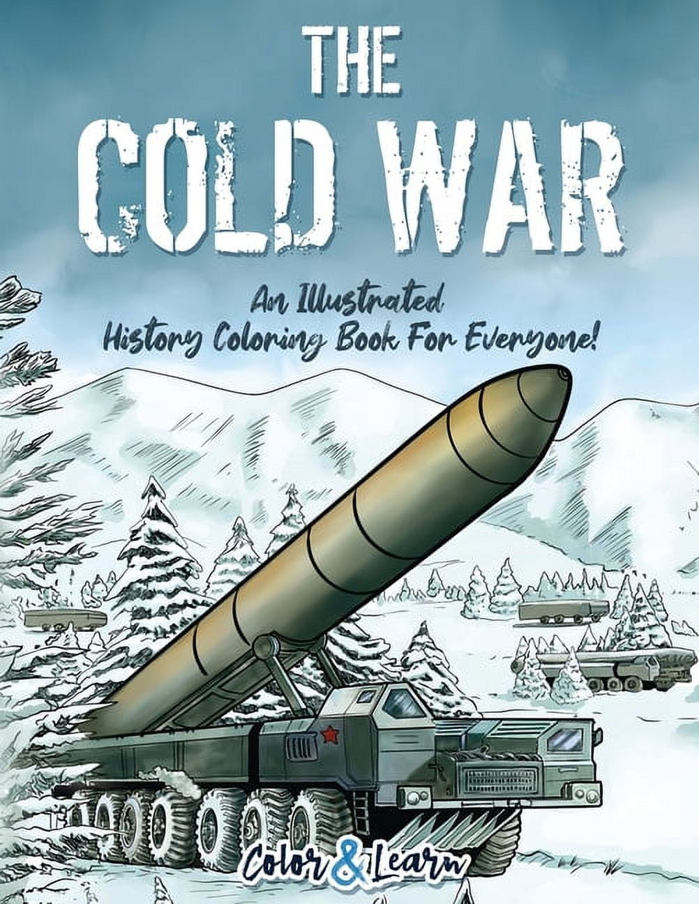 The Cold War (Color and Learn) (Paperback) - Walmart.com