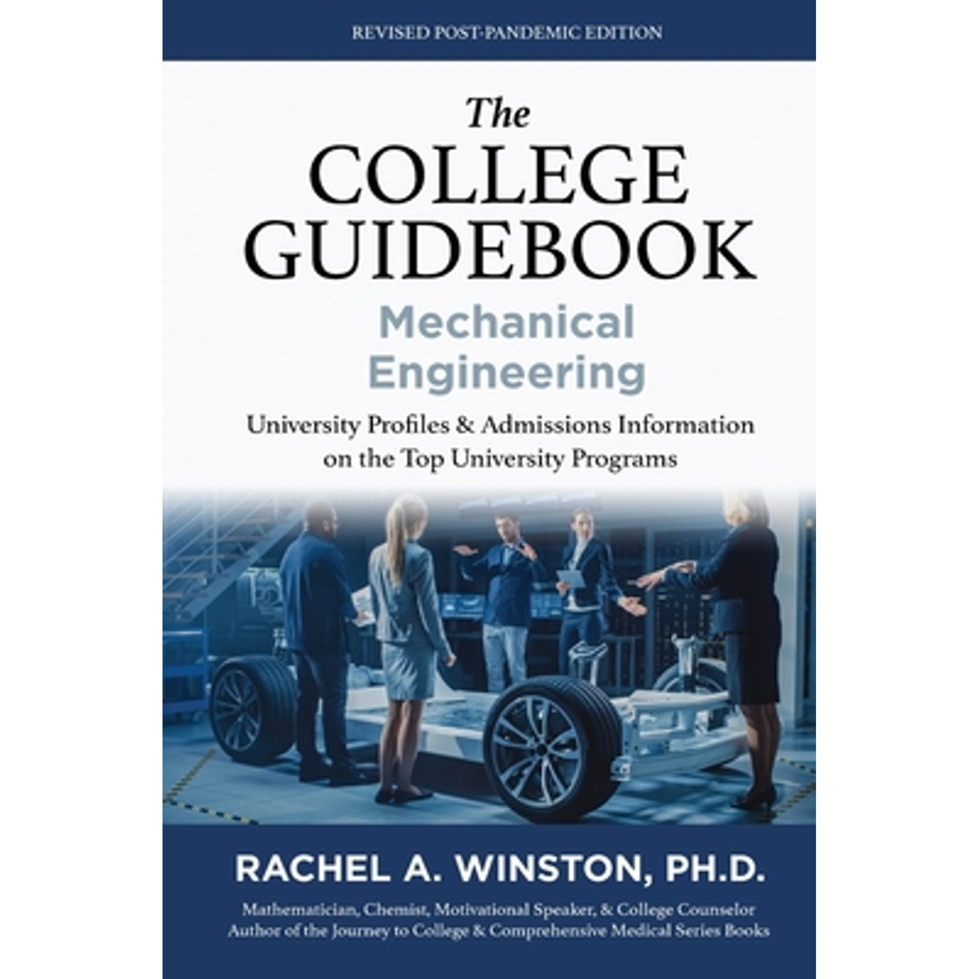 The College Guidebook: Mechanical Engineering: University Pro les ...