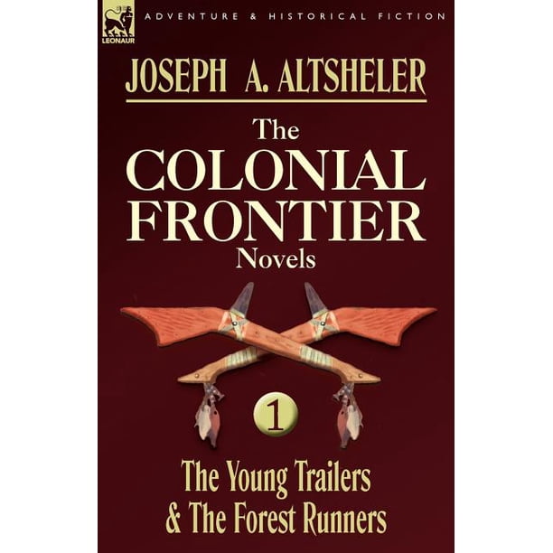 The Colonial Frontier Novels (Paperback) - Walmart Business Supplies