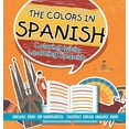 The Colors in Spanish - Coloring While Learning Spanish - Language ...