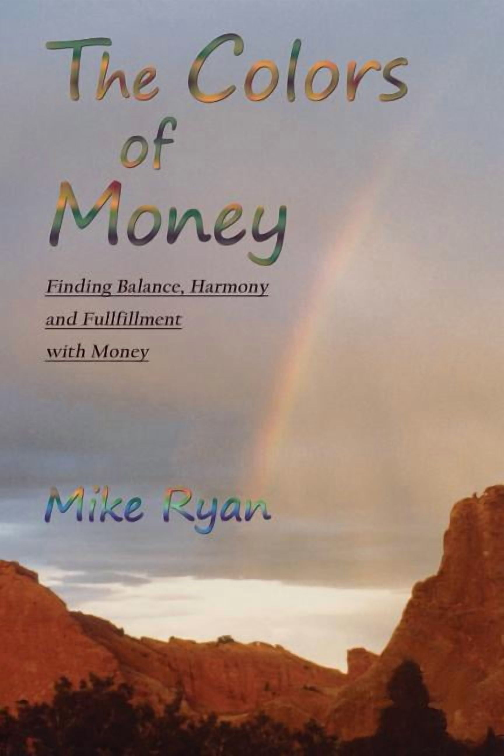 The Colors of Money, (Paperback) - Walmart Business Supplies